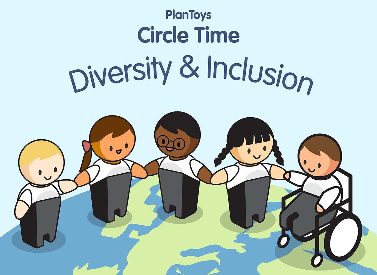 Circle Time: Diversity & Inclusion - PlanToys USA